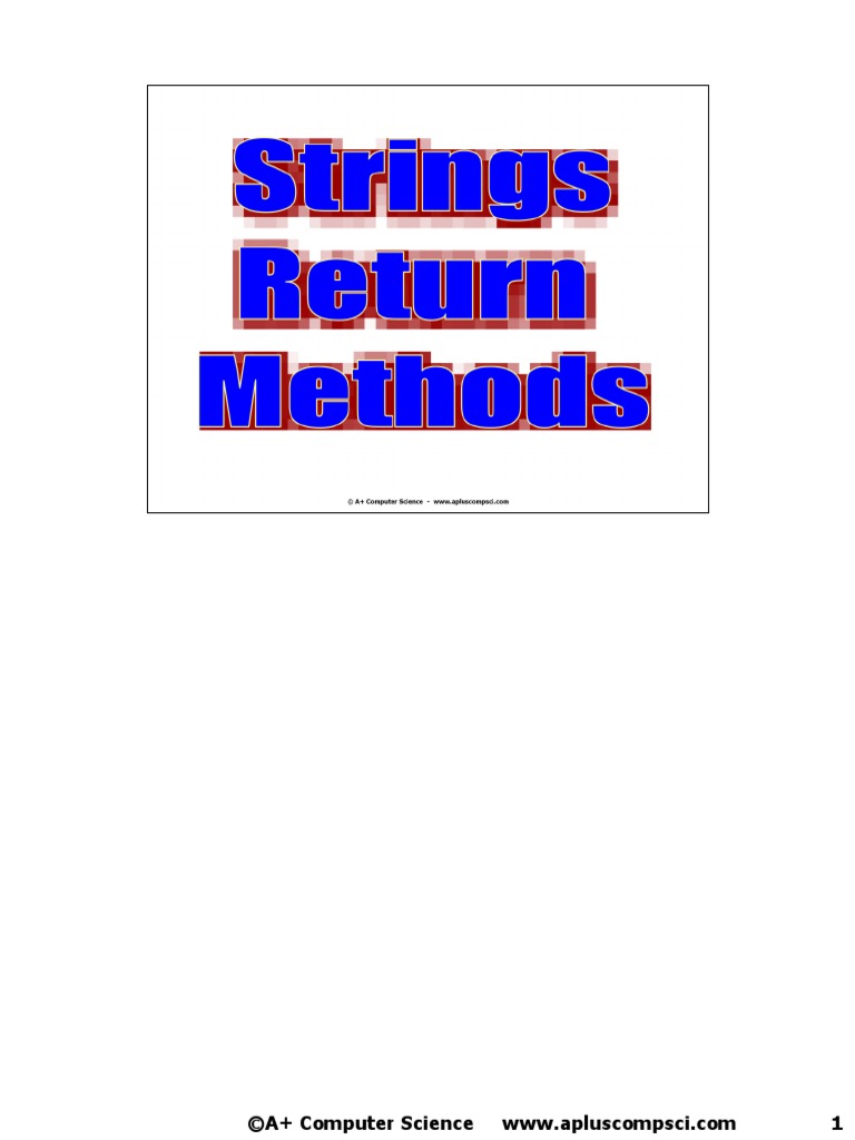 Strings Methods Slides Java Aplus | PDF | String (Computer Science) | Programming Paradigms