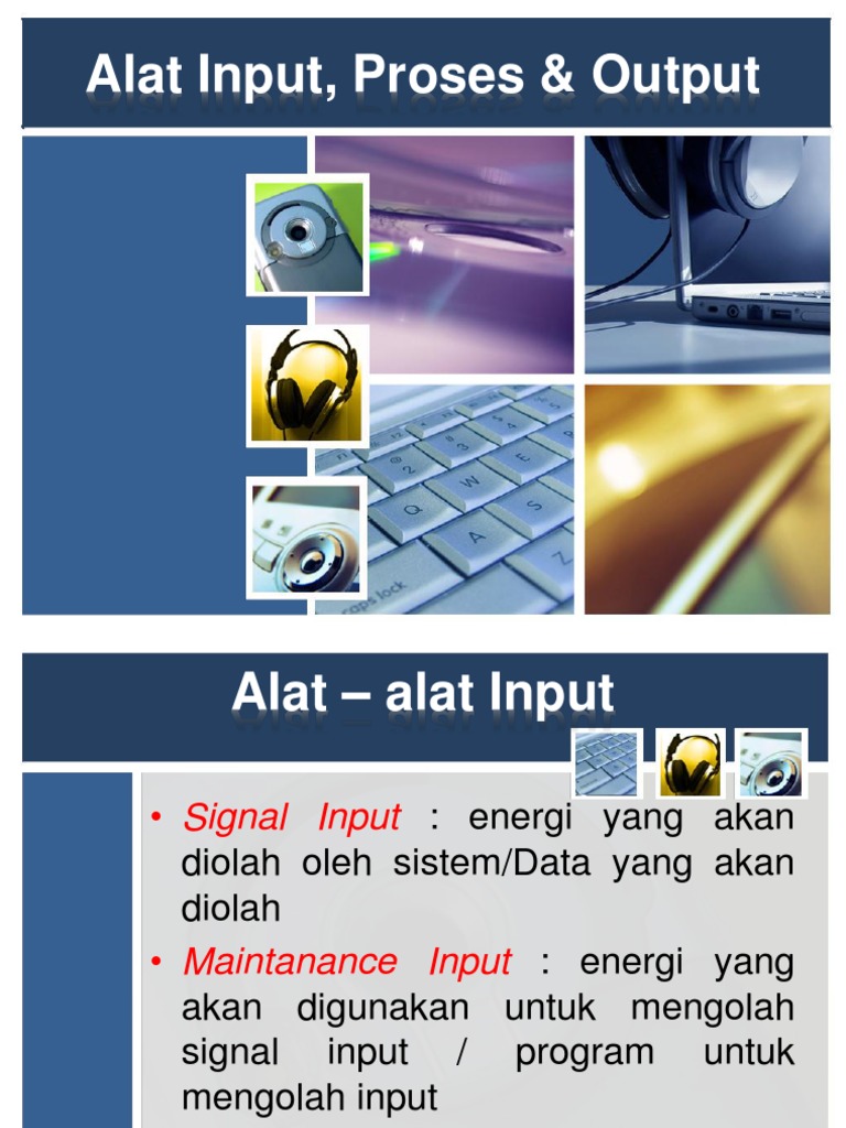 Alat2 Input, Proses, Output | PDF