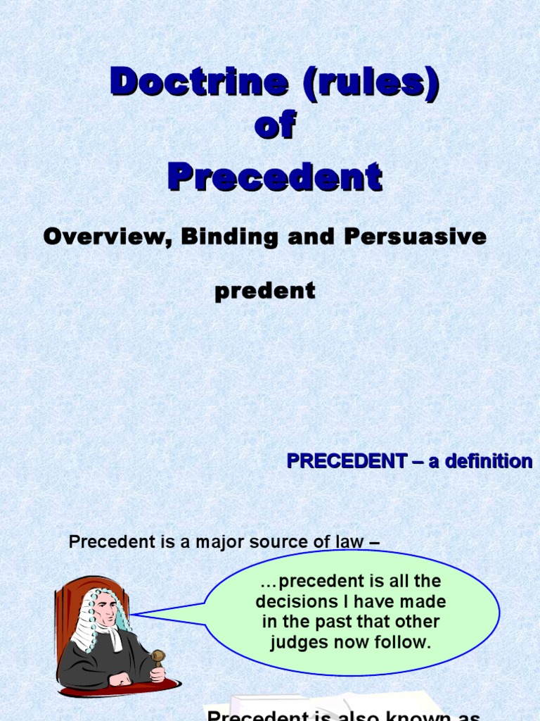 Doctrine (Rules) of Precedent | PDF | Precedent | Justice