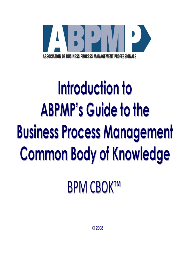 Introduction To Abpmp ' S Guide To The Business Process Management ...