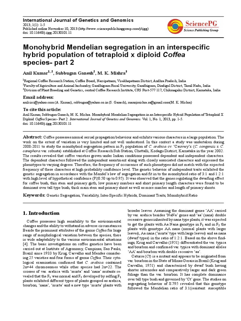 Monohybrid Mendelian Segregation in An Interspecific Hybrid Population of Tetraploid X Diploid ...