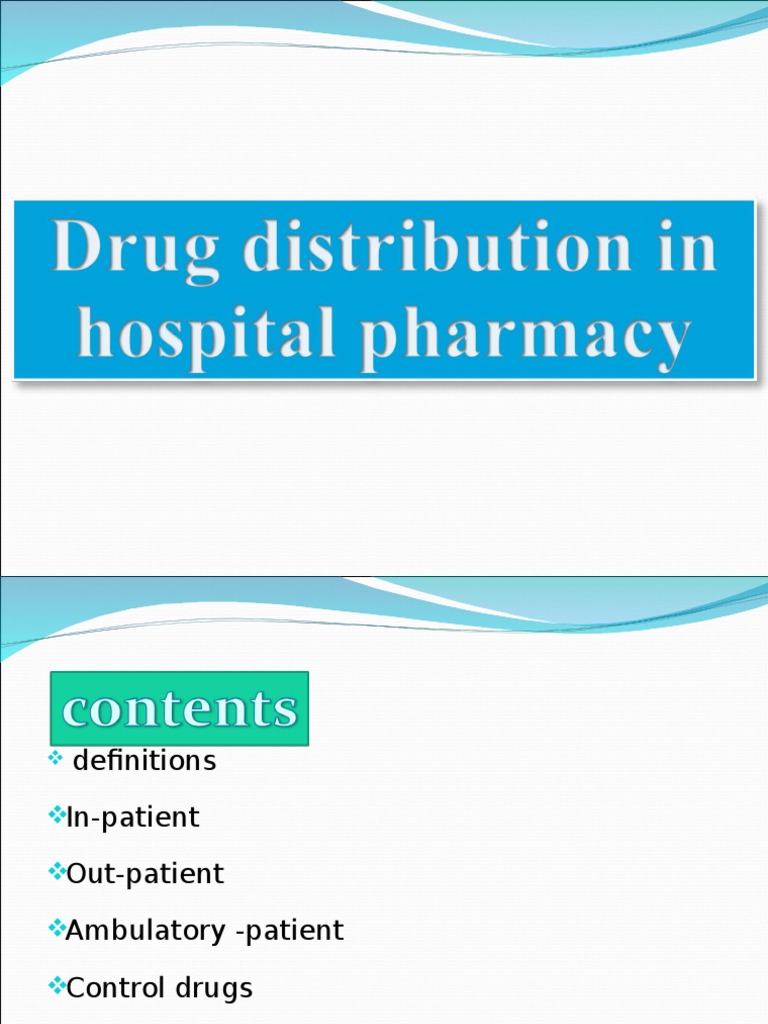 Drug Distribution in Hospital Pharmacy | PDF | Pharmacy | Medical ...