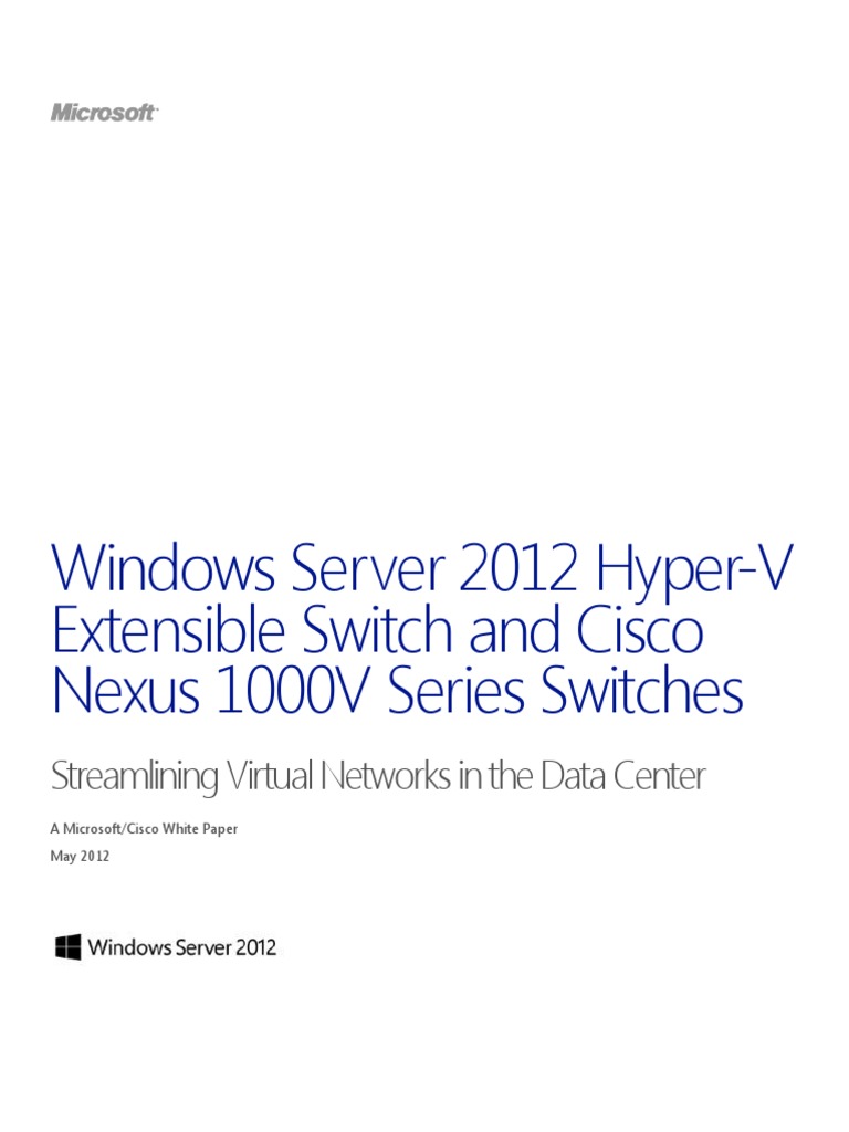 Hyper-V Extensible Switch - Cisco Nexus 1000V White Paper PDF | PDF