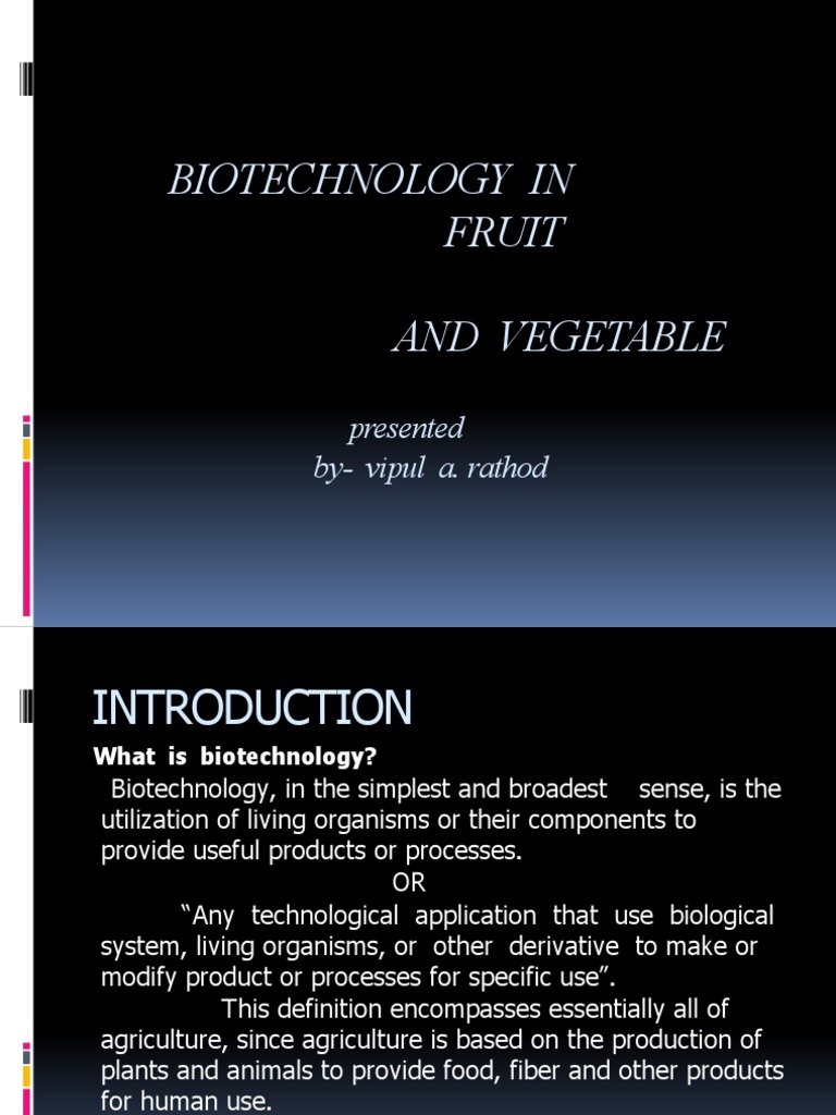 Biotechnology in Fruit and Vegetable | PDF | Nature | Biotechnology