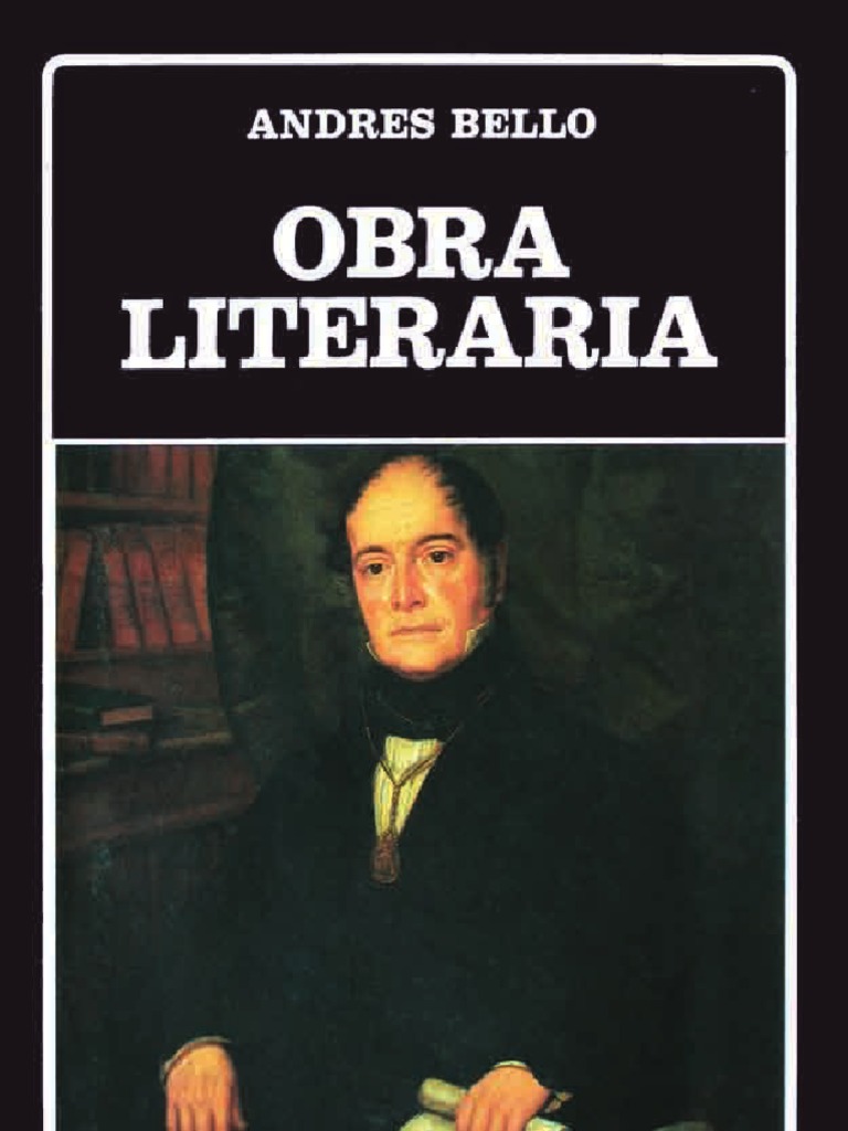 Obra Literaria - Andrés Bello