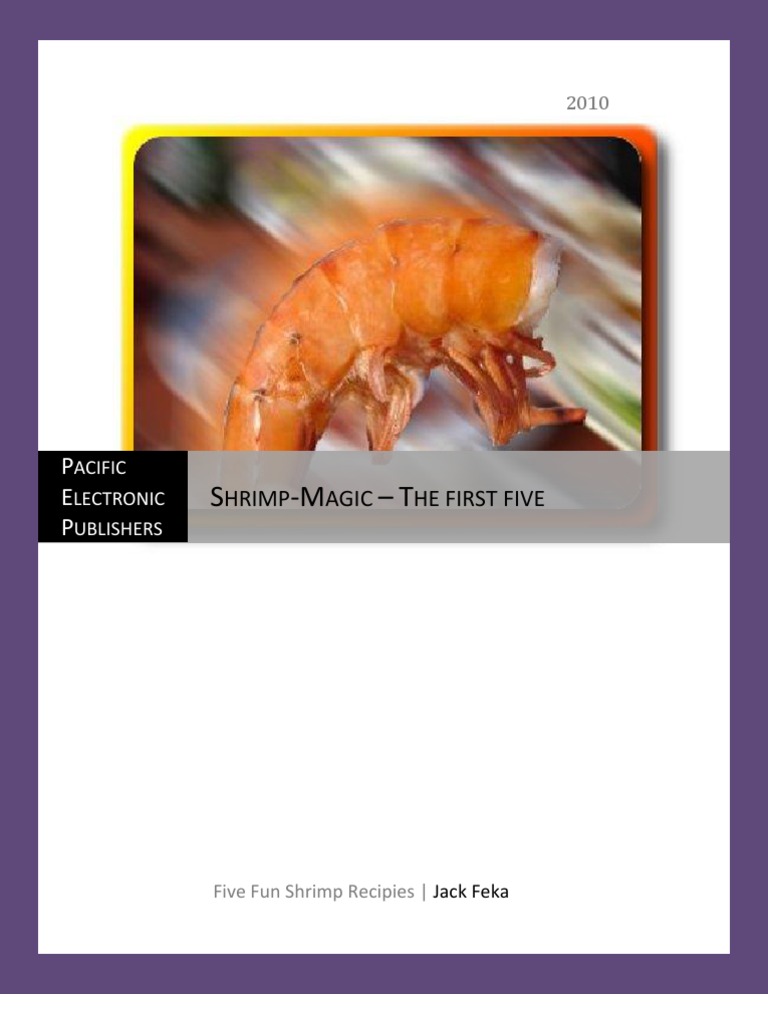 Shrimp-Magic The First 5 | PDF | Cajun Cuisine | Mustard (Condiment)