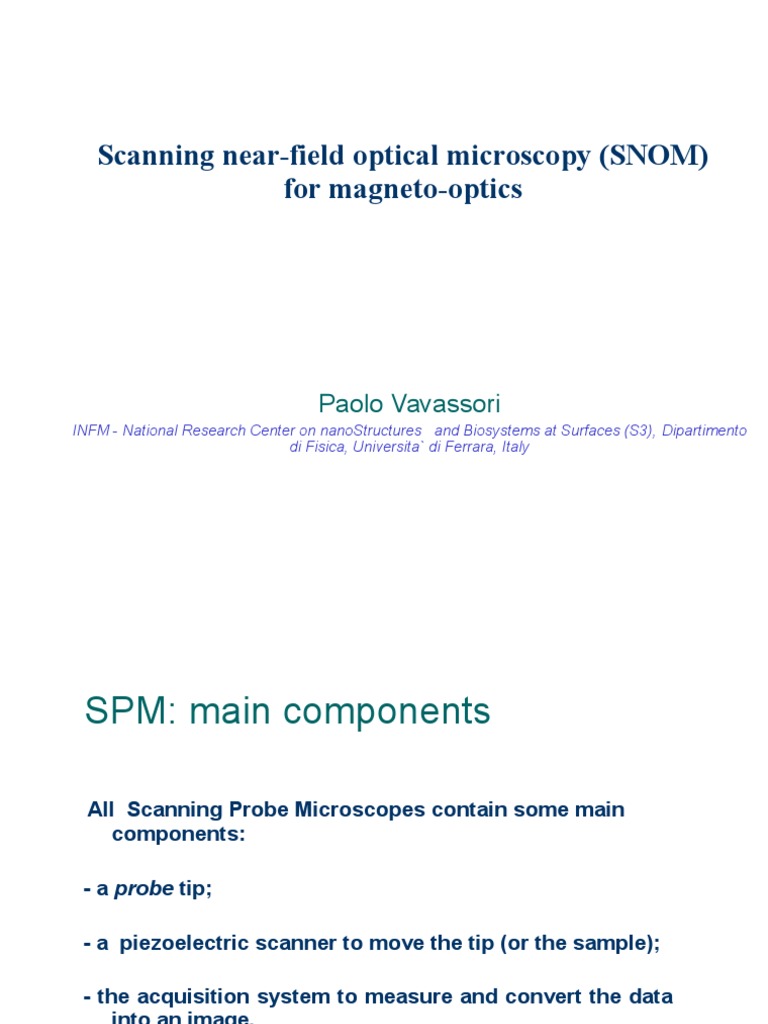Scanning Near-Field Optical Microscopy (SNOM) For Magneto-Optics | PDF ...
