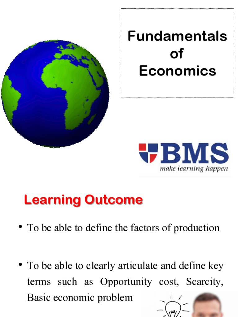 Fundamentals of Economics | PDF | Factors Of Production | Capital ...