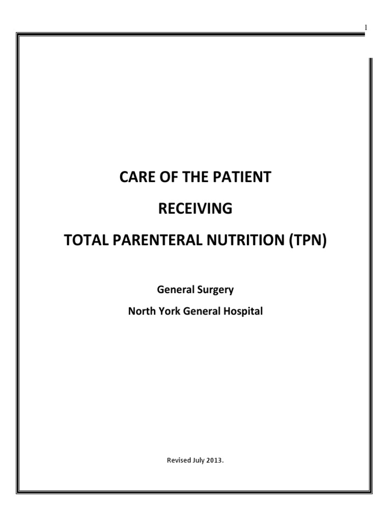 Care of the Patient Receiving Total Parenteral Nutrition (Tpn ...