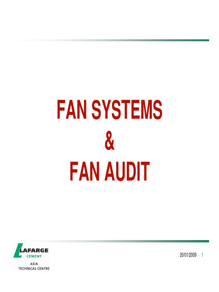4 - Fan Systems and Audit | PDF | Drag (Physics) | Duct (Flow)