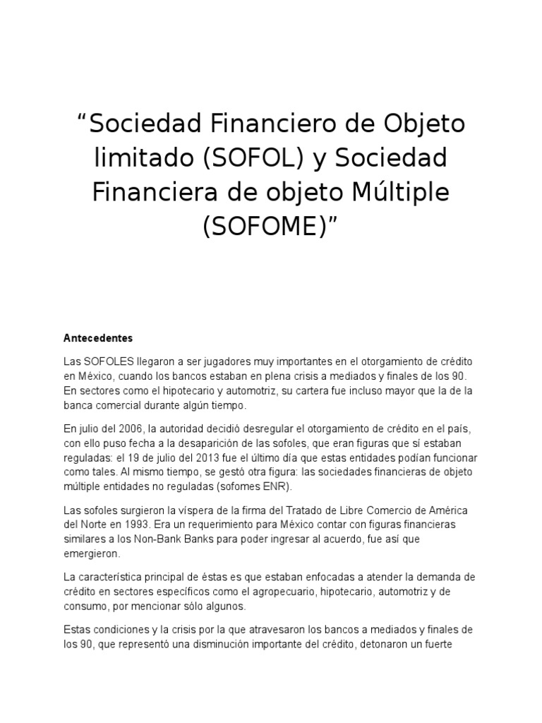 Sociedad Financiero de Objeto Limitado (SOFOL) y Sociedad Financiera de ...