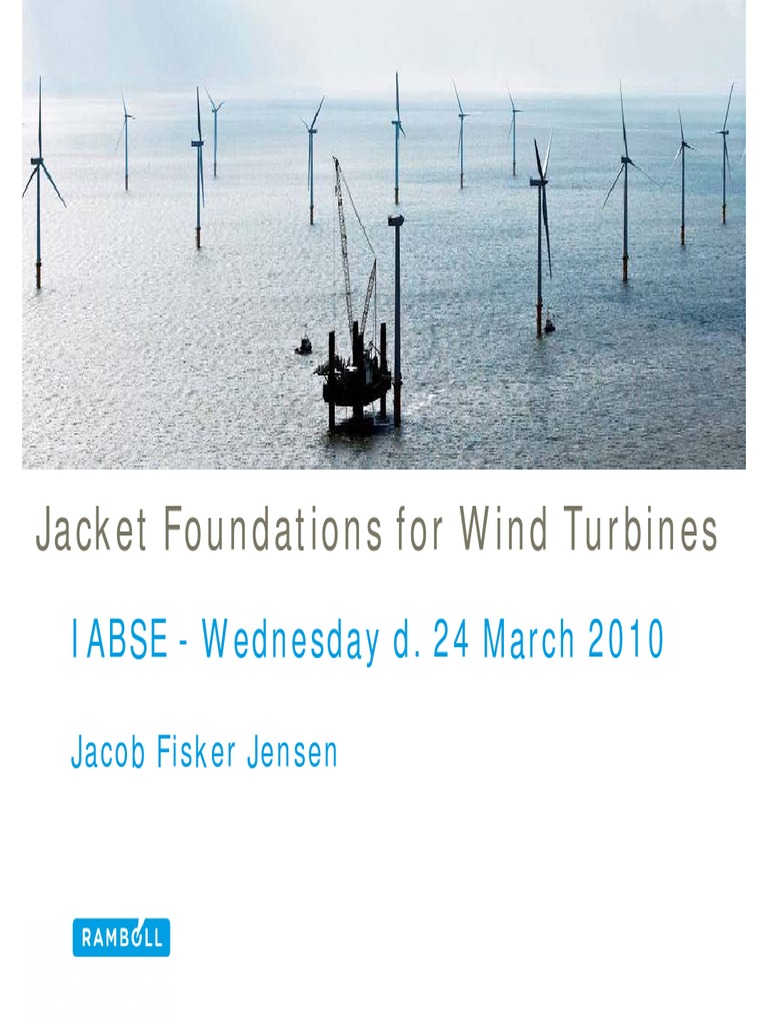JacketFoundations RAMBOLL | PDF | Offshore Wind Power | Deep Foundation