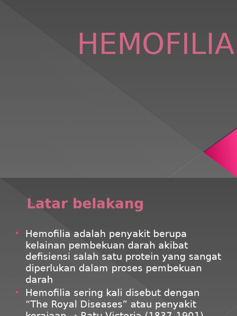 HEMOFILIA | PDF | Kesehatan Holistik | Sains & Matematika