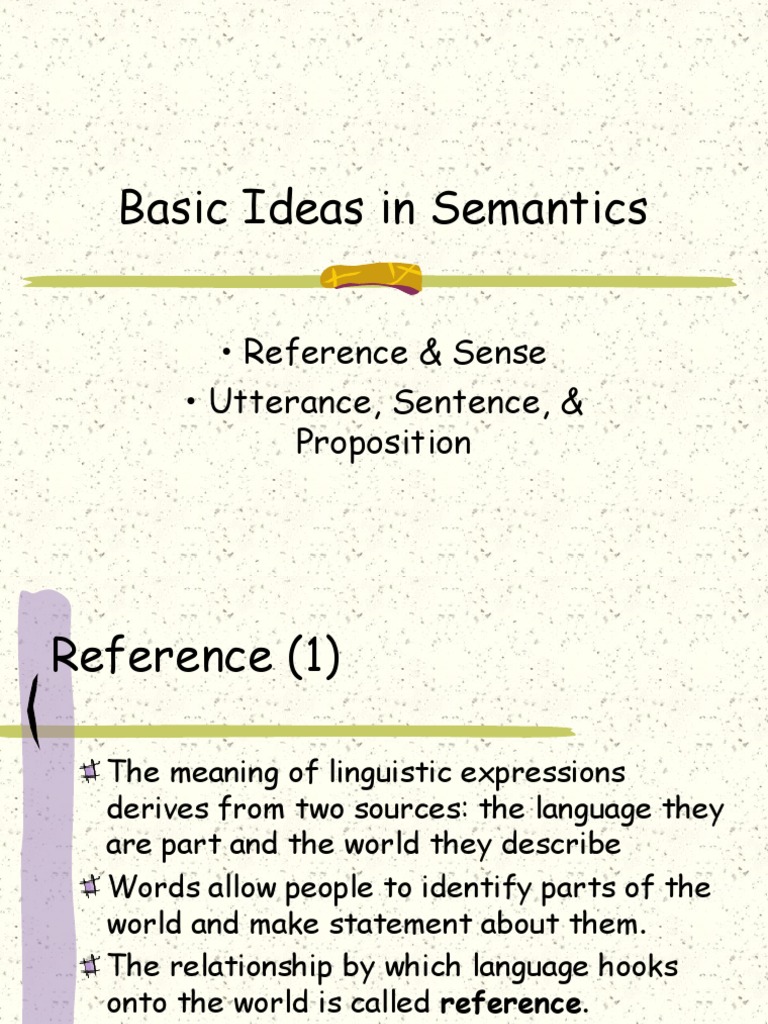 Basic Ideas in Semantics | PDF | Proposition | Sentence (Linguistics)