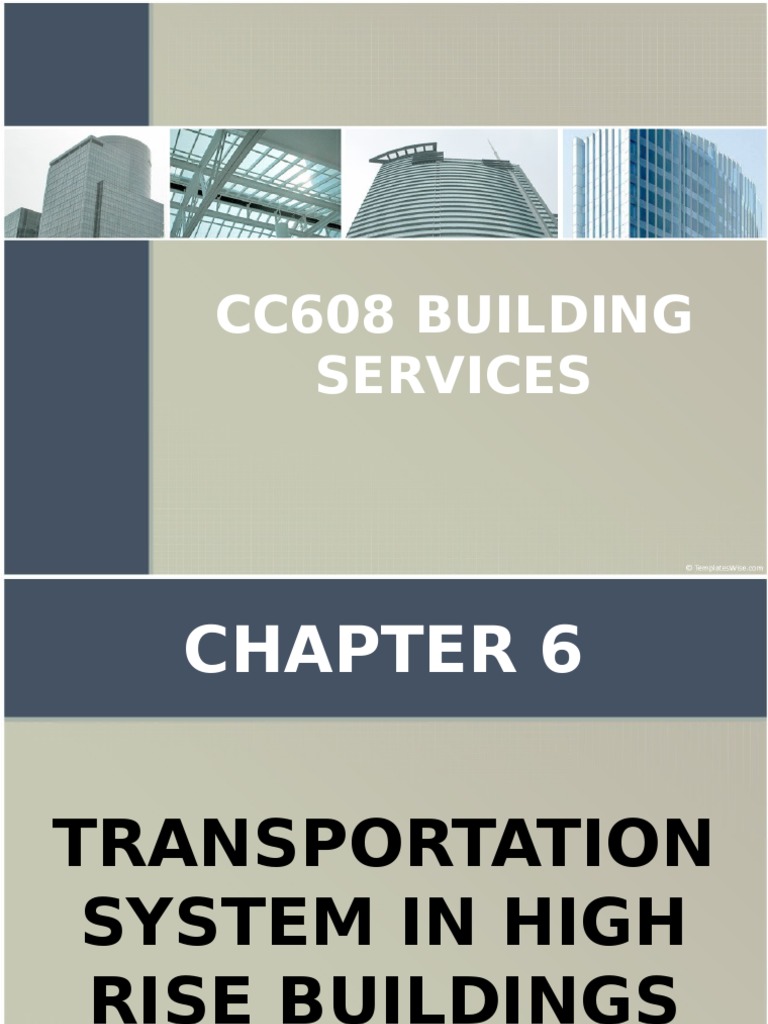 CHAPTER 6 Building Services | PDF | Escalator | Elevator