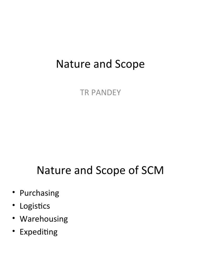 SCM - Nature and Scope | PDF | Supply Chain Management | Supply Chain