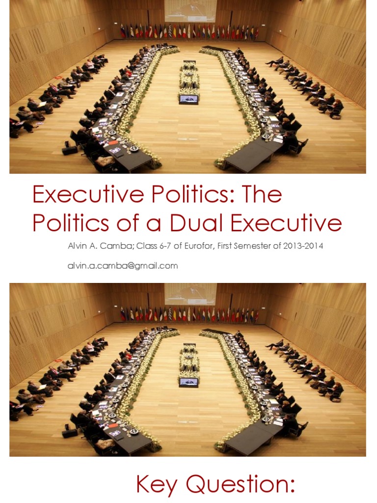Executive Politics: The Politics of A Dual Executive | PDF | European ...