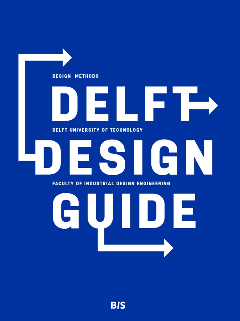 Delft Design Guide | Download Free PDF | Design | Strategic Management