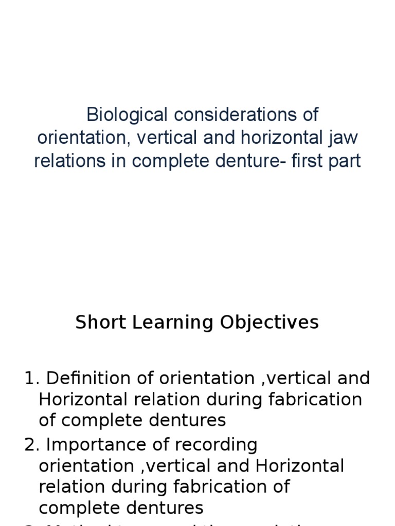 Biological Orientation 12-02-15 | PDF | Lip | Dentures
