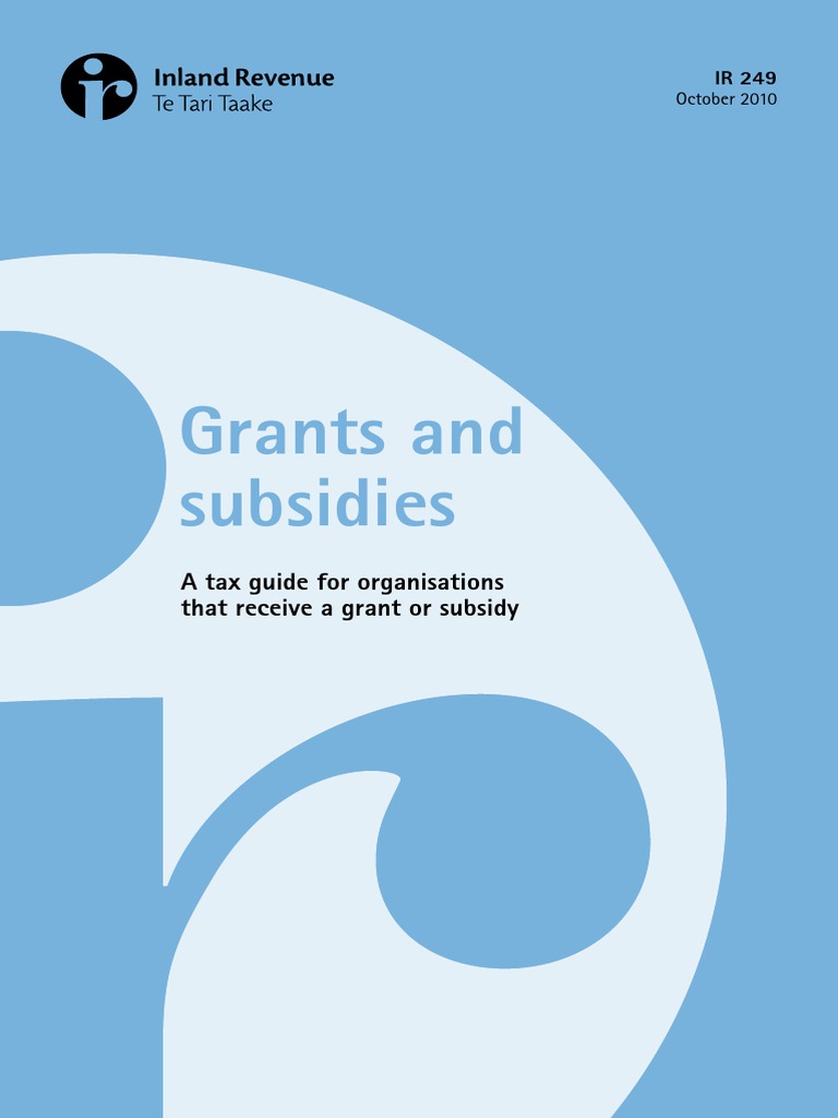 Grants and Subsidies: A Tax Guide For Organisations That Receive A Grant or Subsidy | PDF ...