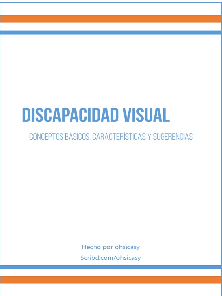 Discapacidad Visual: LECTURA | PDF | Percepción visual | Cognición