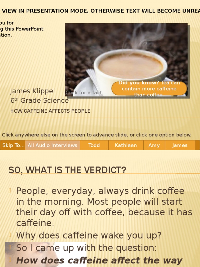 James Klippel 6 Grade Science: How Caffeine Affects People | PDF ...