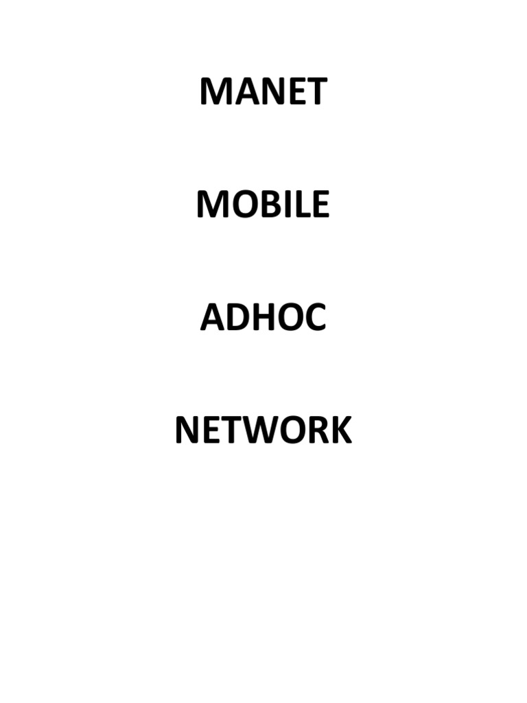 MANET: Mobile Ad Hoc Networks Overview | PDF