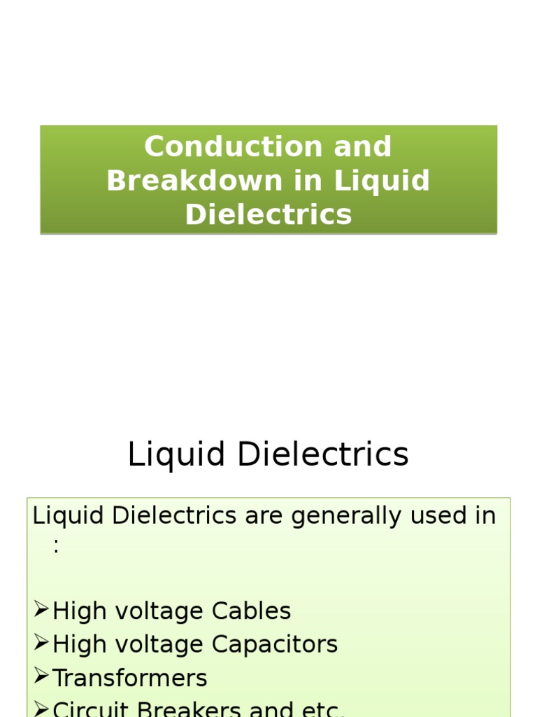 Understanding Breakdown Mechanisms in Liquid Dielectrics: An Analysis ...