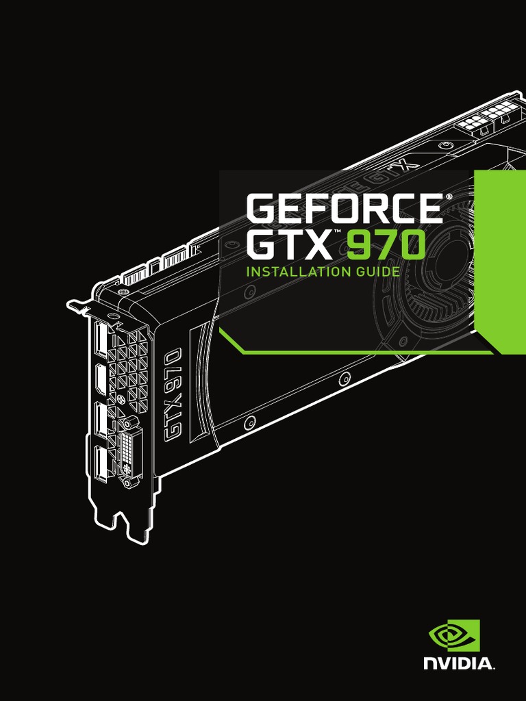 GTX 970 User Guide | PDF | Hdmi | Graphics Processing Unit