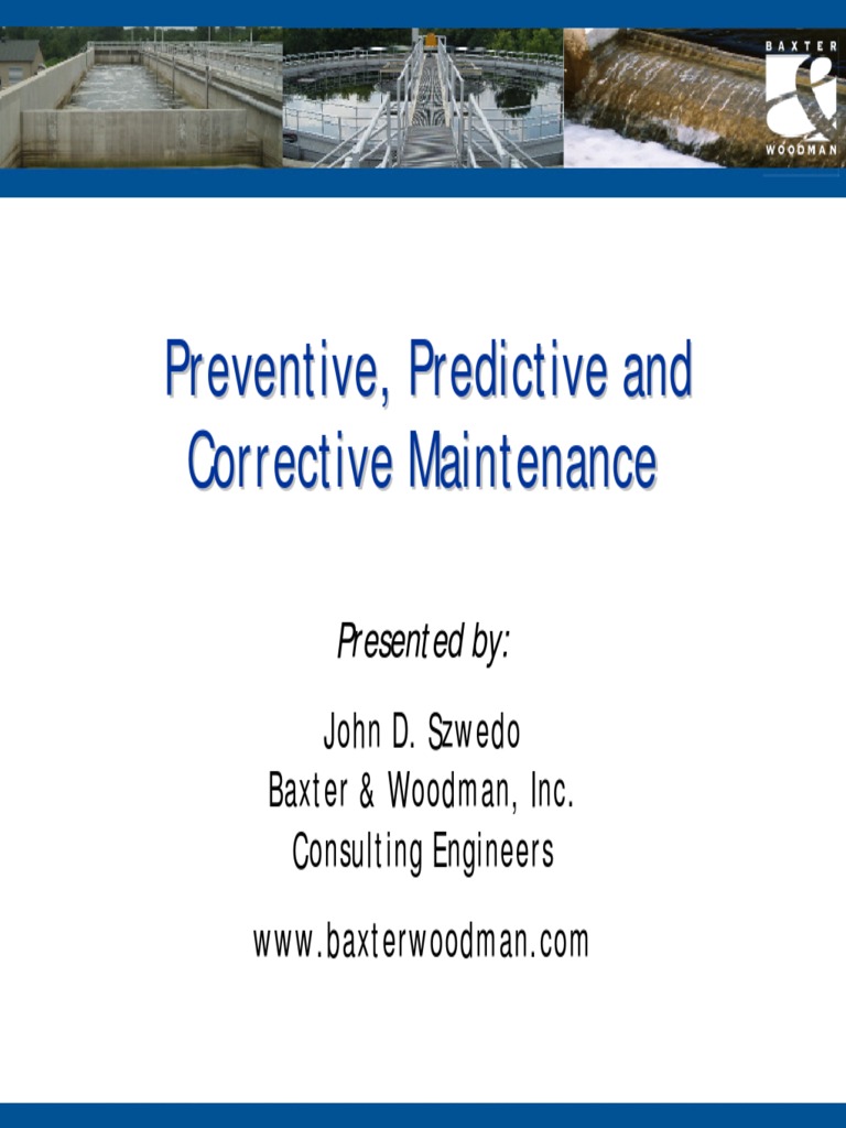 Session B1 Preventive, Predictive, and Corrective Maintenance ...