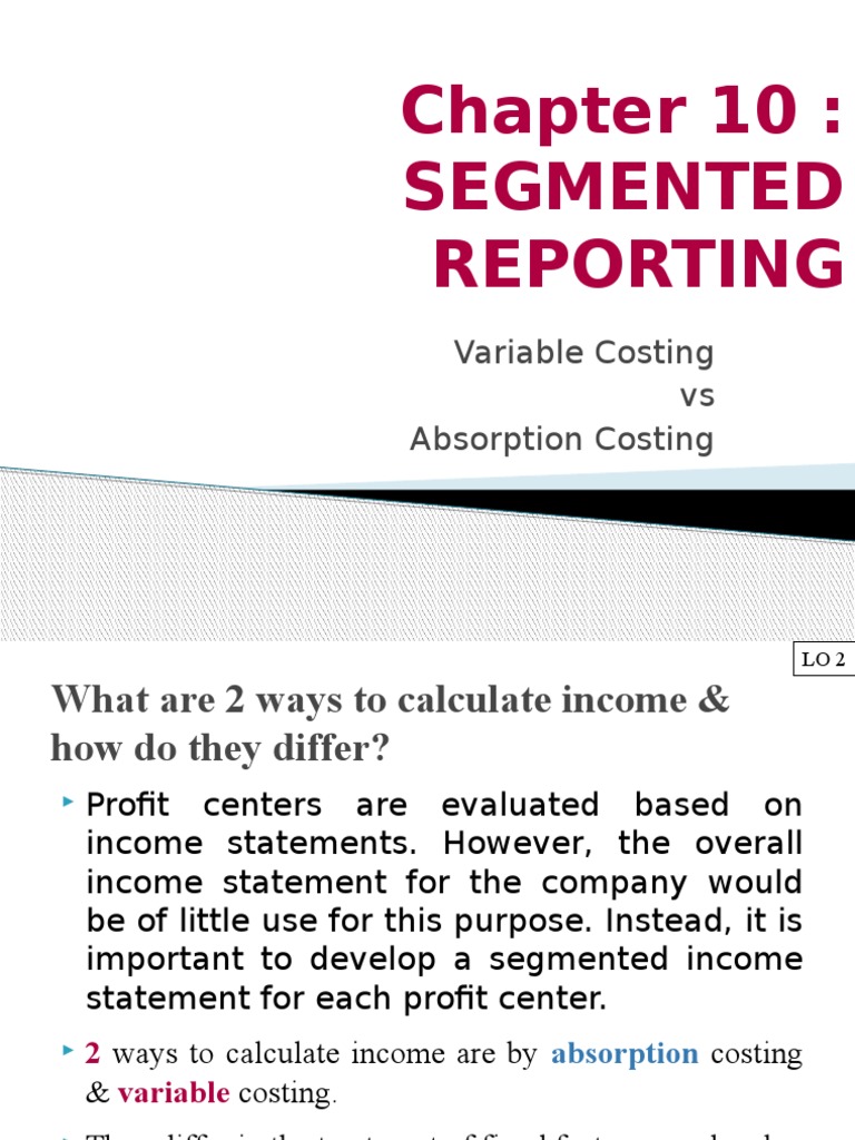 Variable Vs Absorption Costing | PDF | Inventory | Income Statement