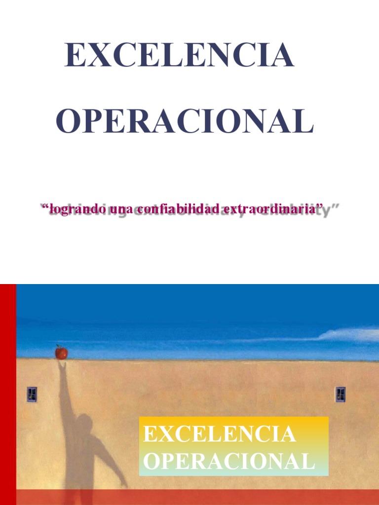 Excelencia Operacional Presentación | PDF | Calidad (comercial ...