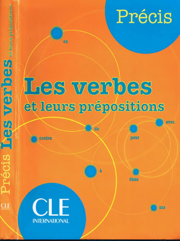 Les Verbes Et Leurs Prepositions | PDF