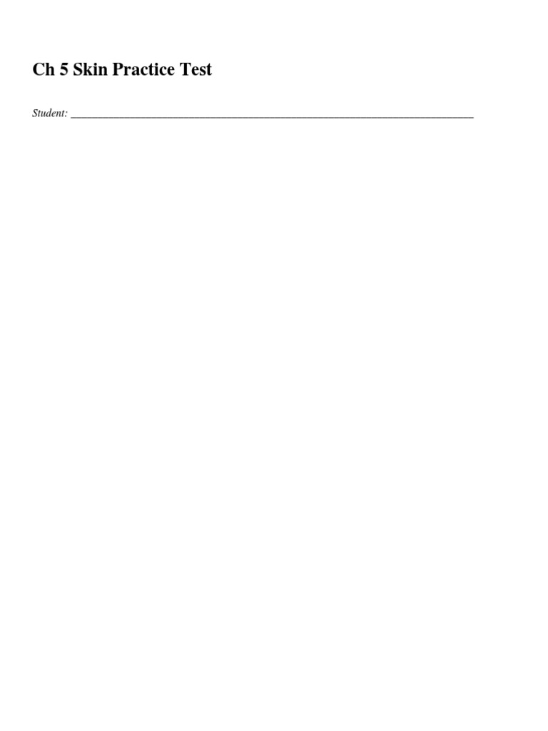 CH 5 Skin Practice Test | PDF | Skin | Epidermis