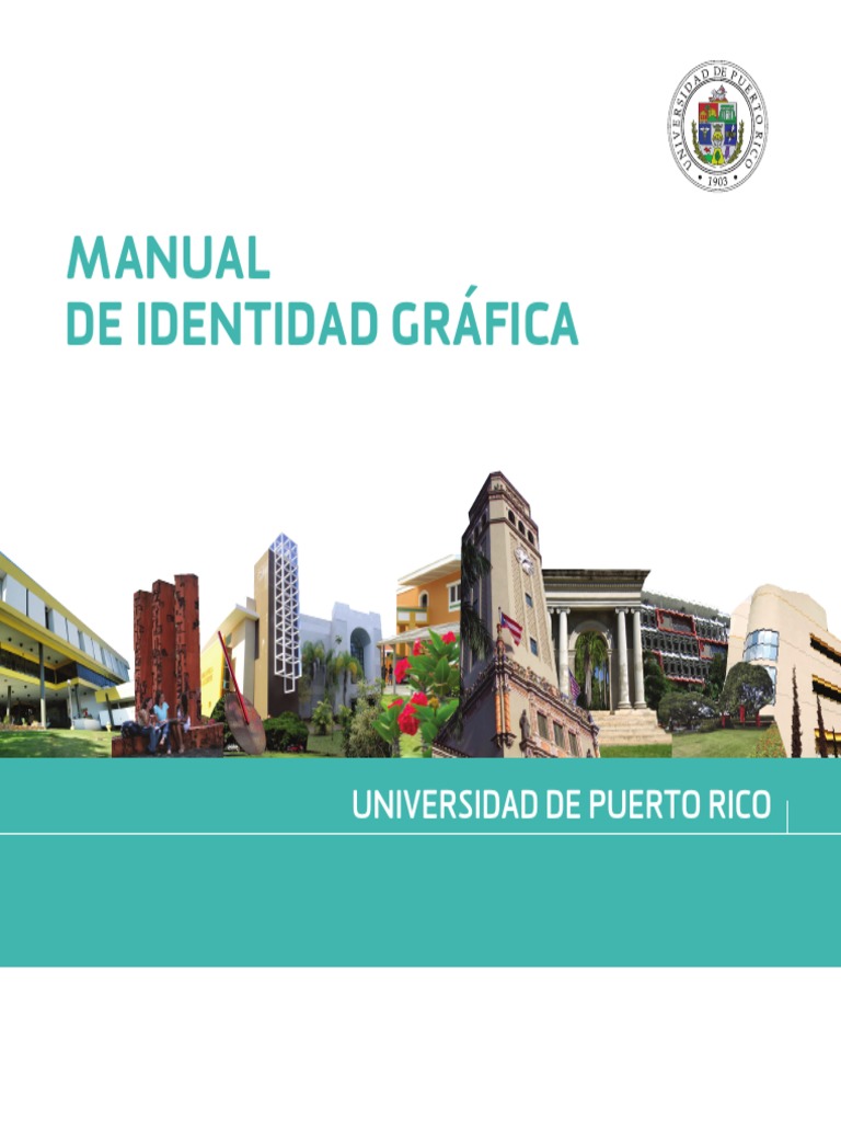 Guía definitiva para la identidad visual de la Universidad de Puerto ...