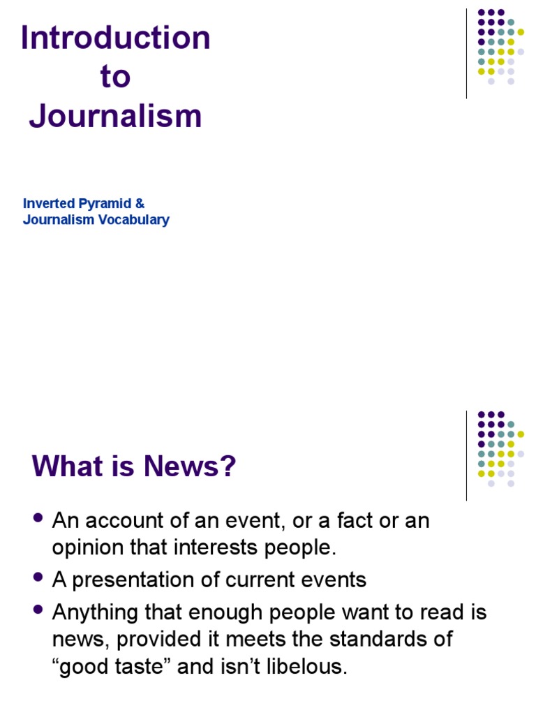 Introduction To Journalism (Basic News) - 0 | PDF | Defamation | News