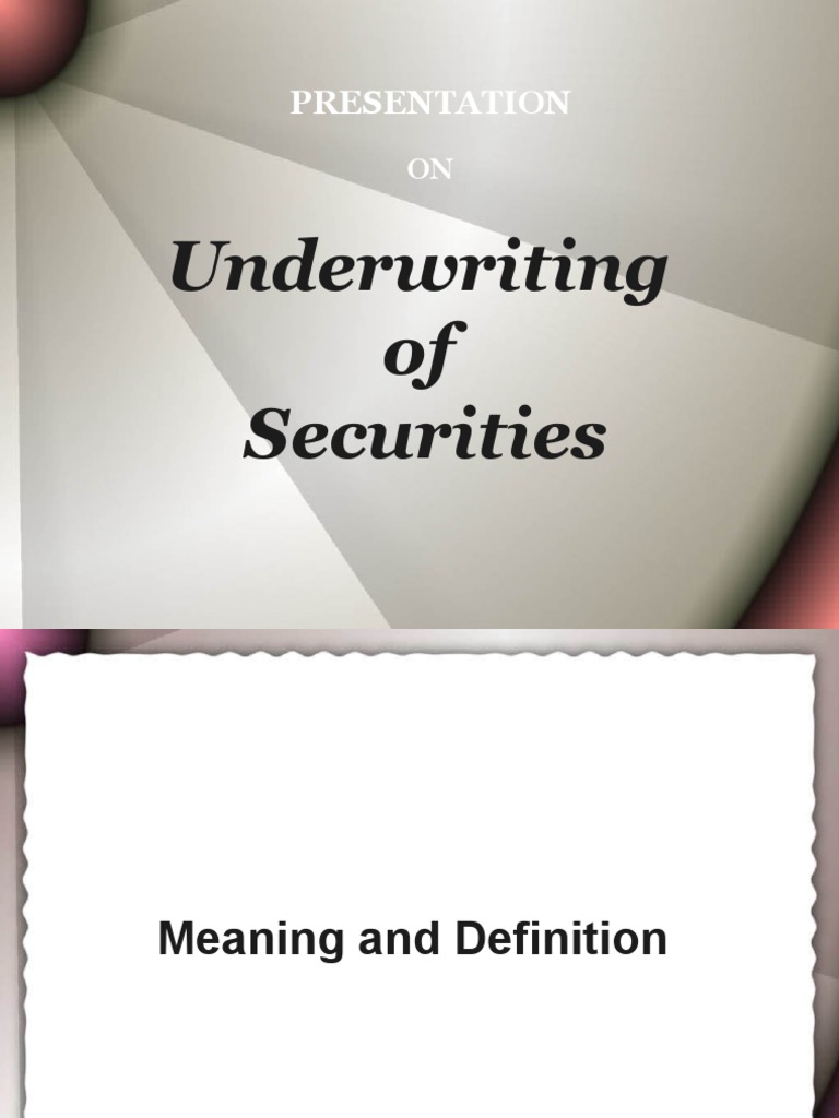 Underwriting of Securities