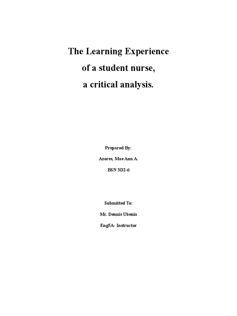 The Learning Experience of A Student Nurse, A Critical Analysis | PDF ...