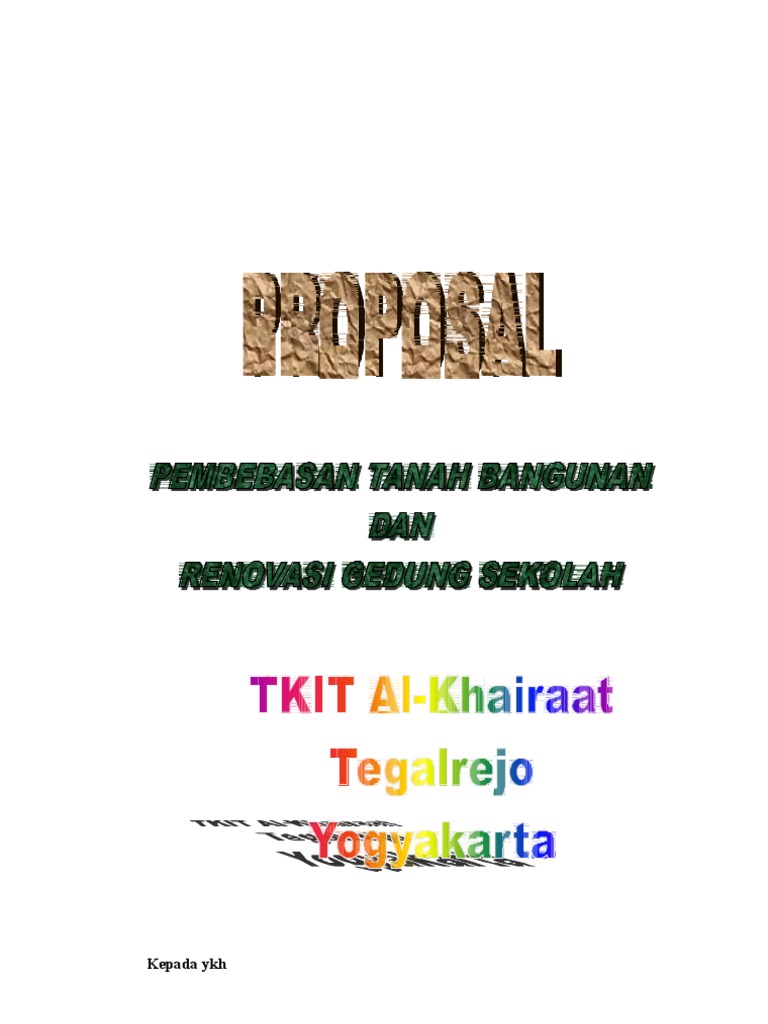 Proposal Pembebasan Tanah & Dan Bangunan Gedung TKIT Al-Khairaat | PDF