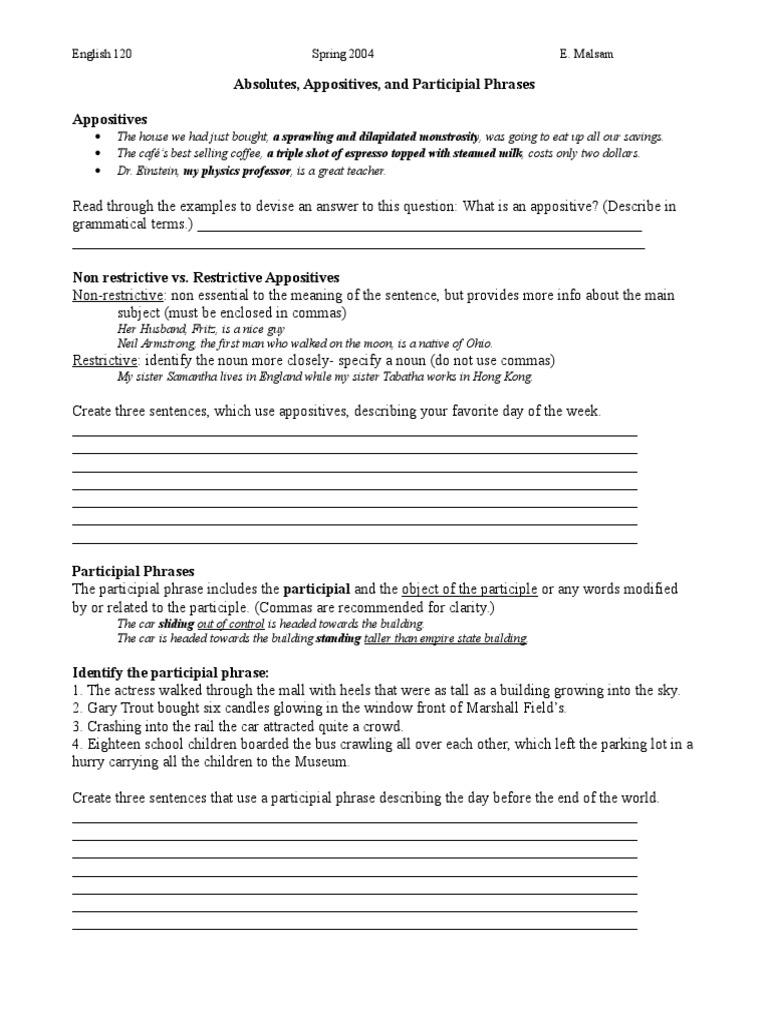 Absolutes, Appositives, and Participial Phrases Appositives: English ...