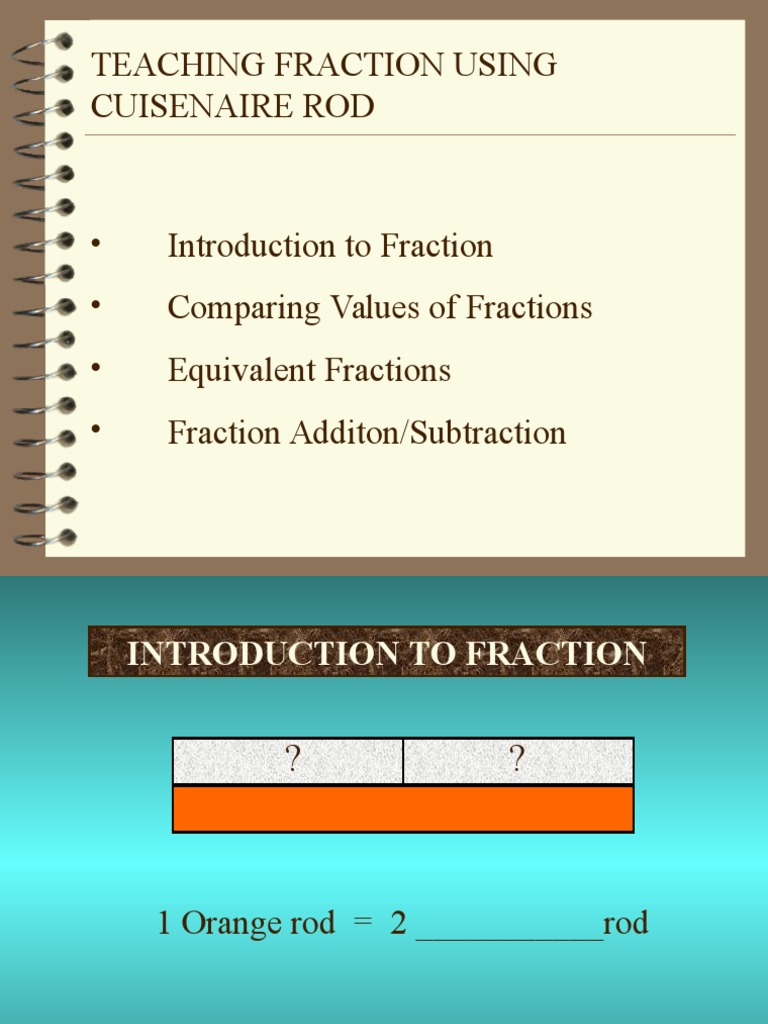 FRACTION With Cuisenaire Rod | PDF | Language Arts & Discipline