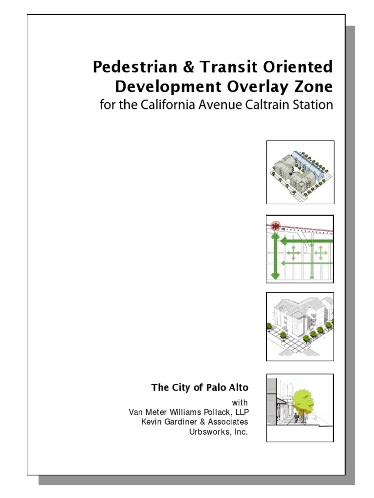 Pedestrian & Transit Oriented Development Overlay Zone: For The ...