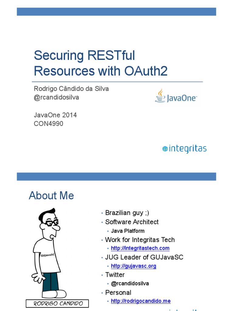 CON4990 - Candido Da Silva-JavaOne 2014 - Securing RESTful Resources With OAuth2 | PDF ...