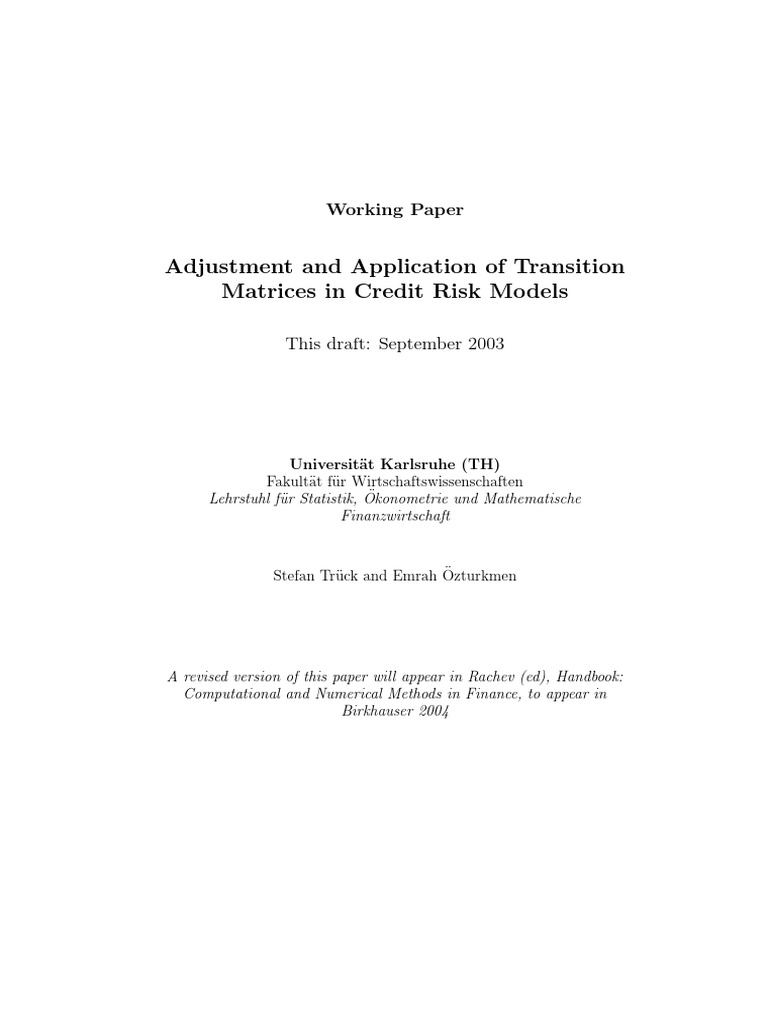 Adjustment and Application of Transition Matrices in Credit Risk Models ...