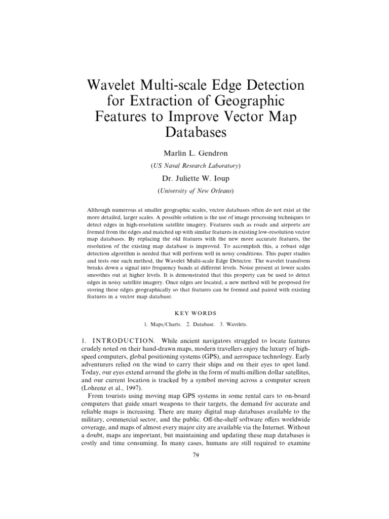 Wavelet Multi-Scale Edge Detection For Extraction of Geographic Features To Improve Vector Map ...