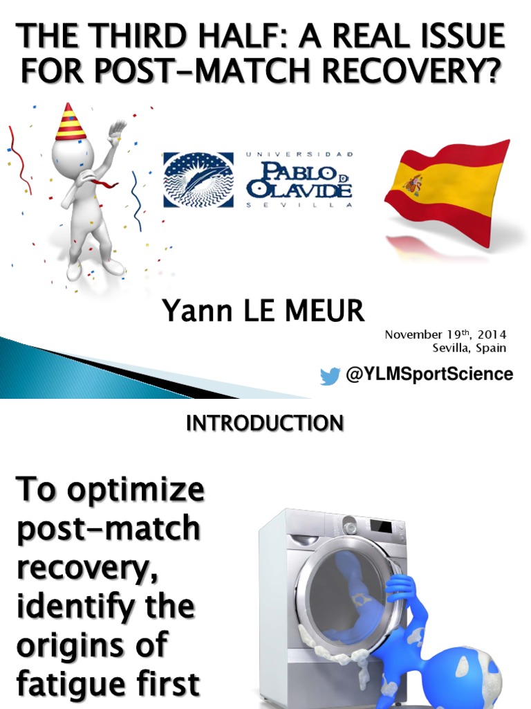 The Third Half A Real Issue For Post-Match Recovery Le Meur ICTS 2014 ...