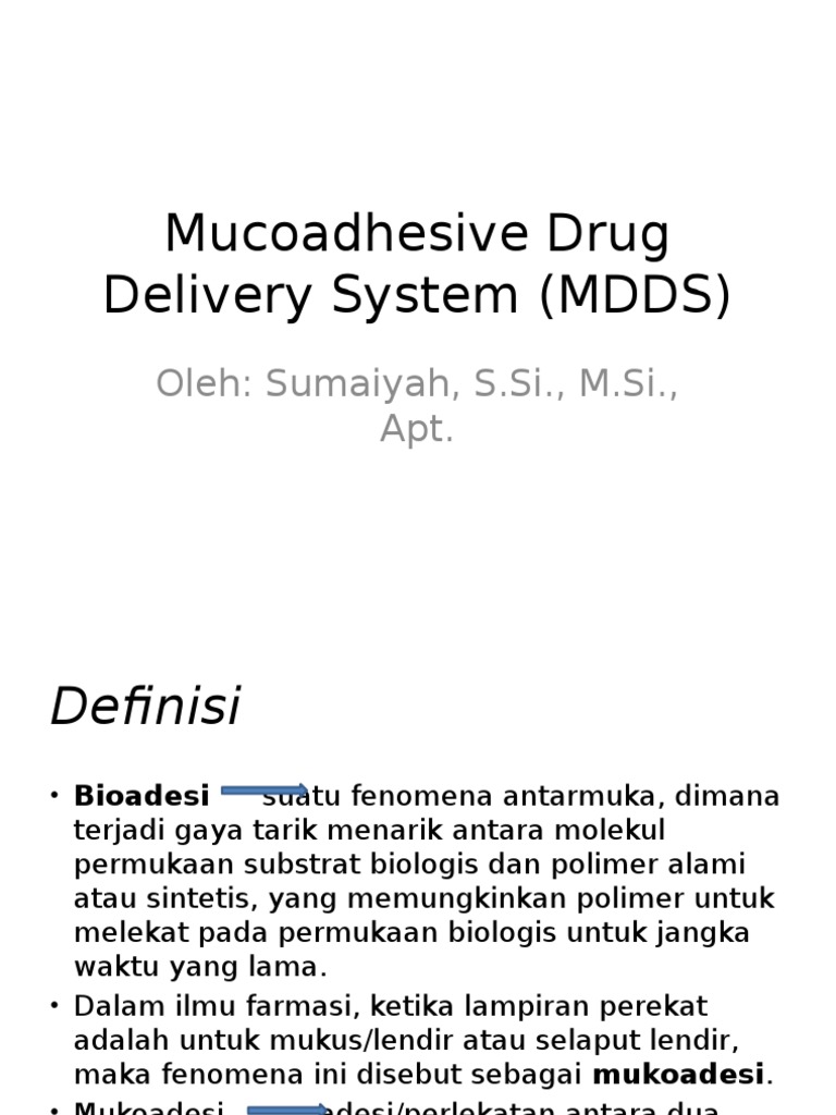 Kuliah Mucoadhesive Drug Delivery System | PDF
