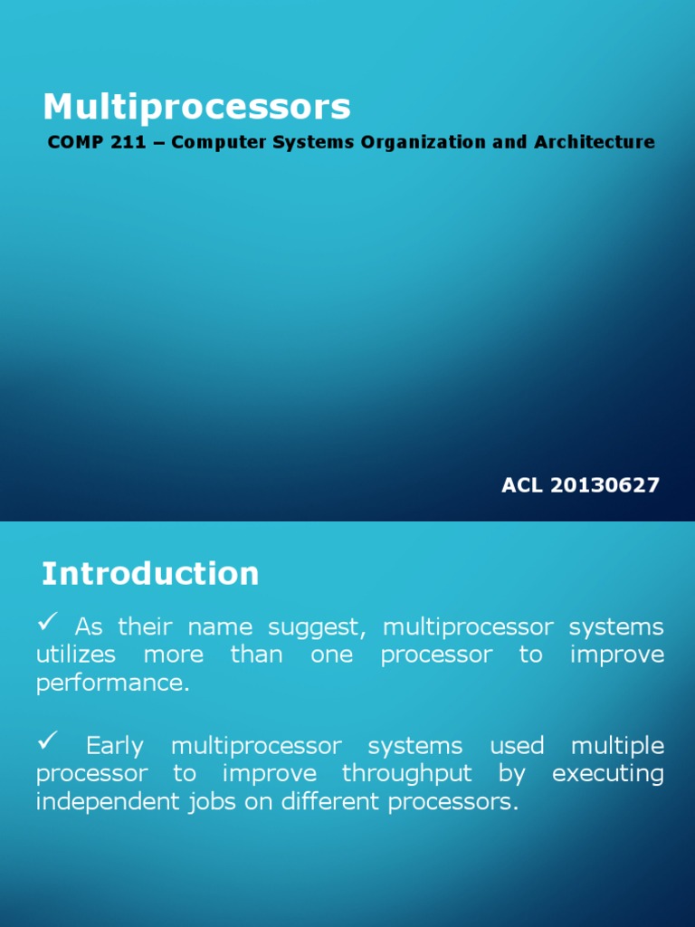 Multiprocessors: COMP 211 - Computer Systems Organization and ...