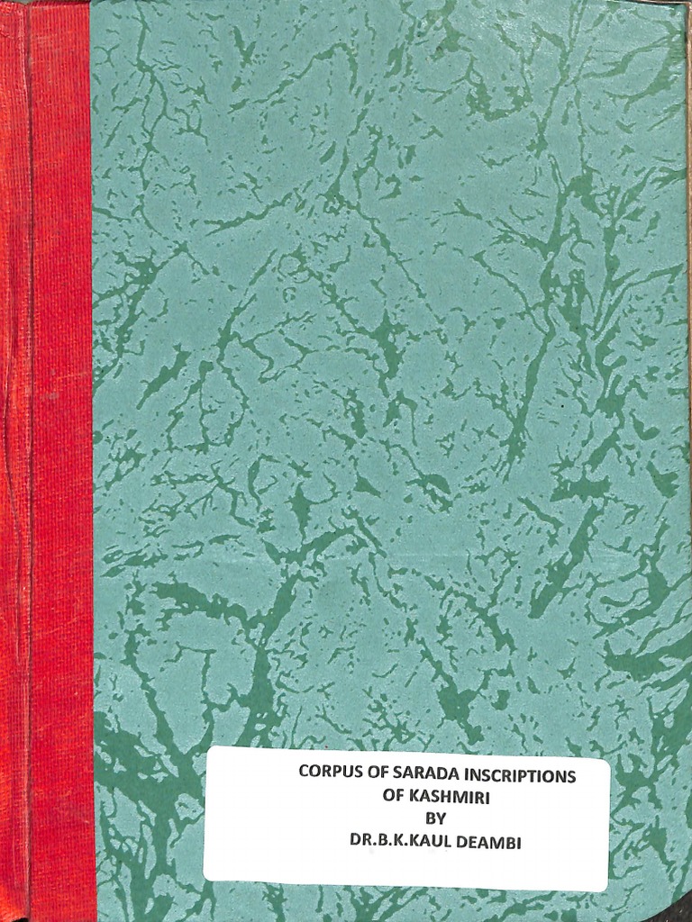 Corpus of Sarada Inscription of Kashmir - Dr. B.K. Kaul Deambi | PDF