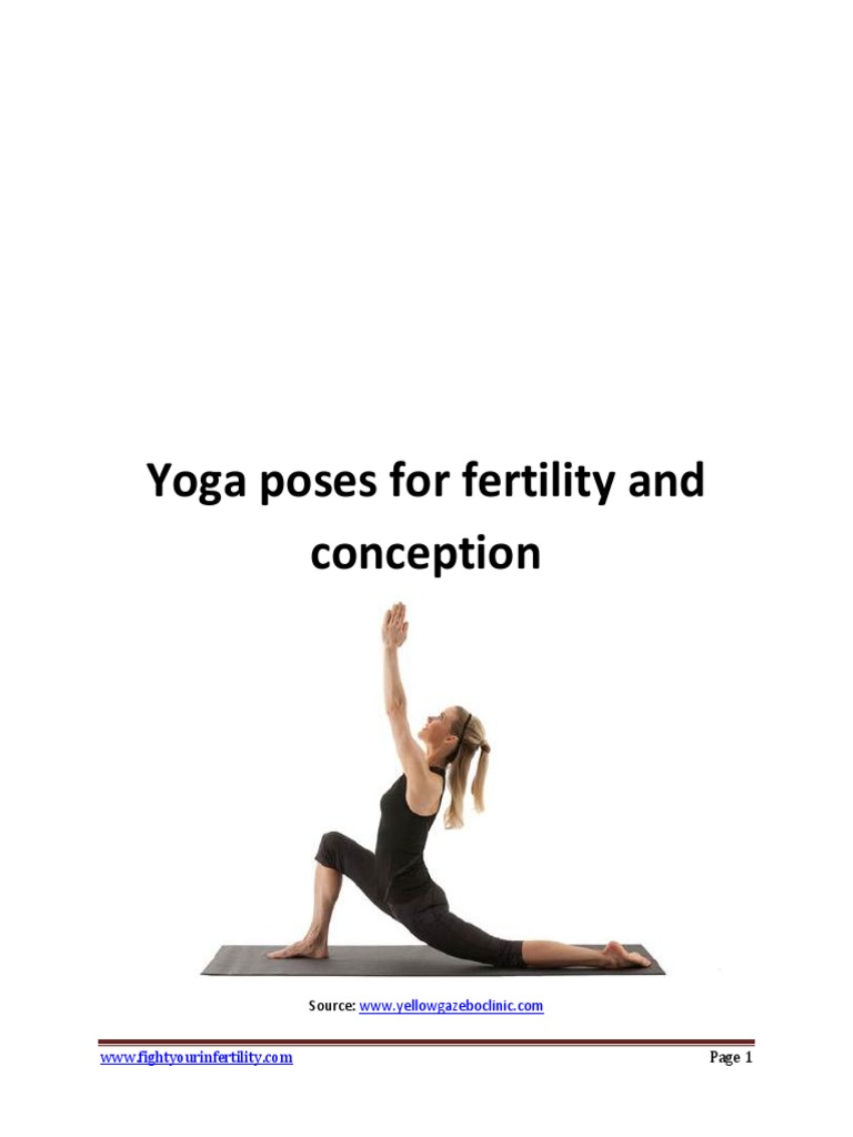 Yoga Poses For Fertility and Conception | PDF | Infertility | Asana
